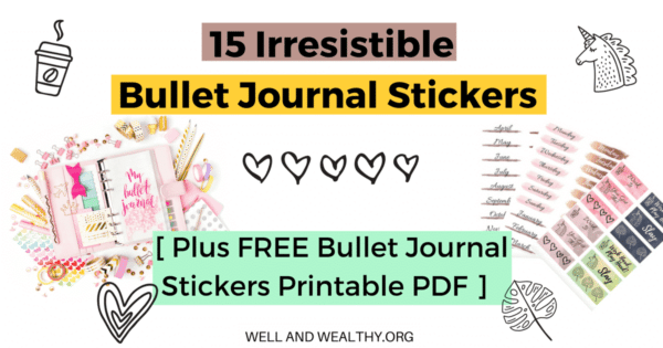 15 Irresistible Bullet Journal Stickers + FREE Printables | KindaFrugal