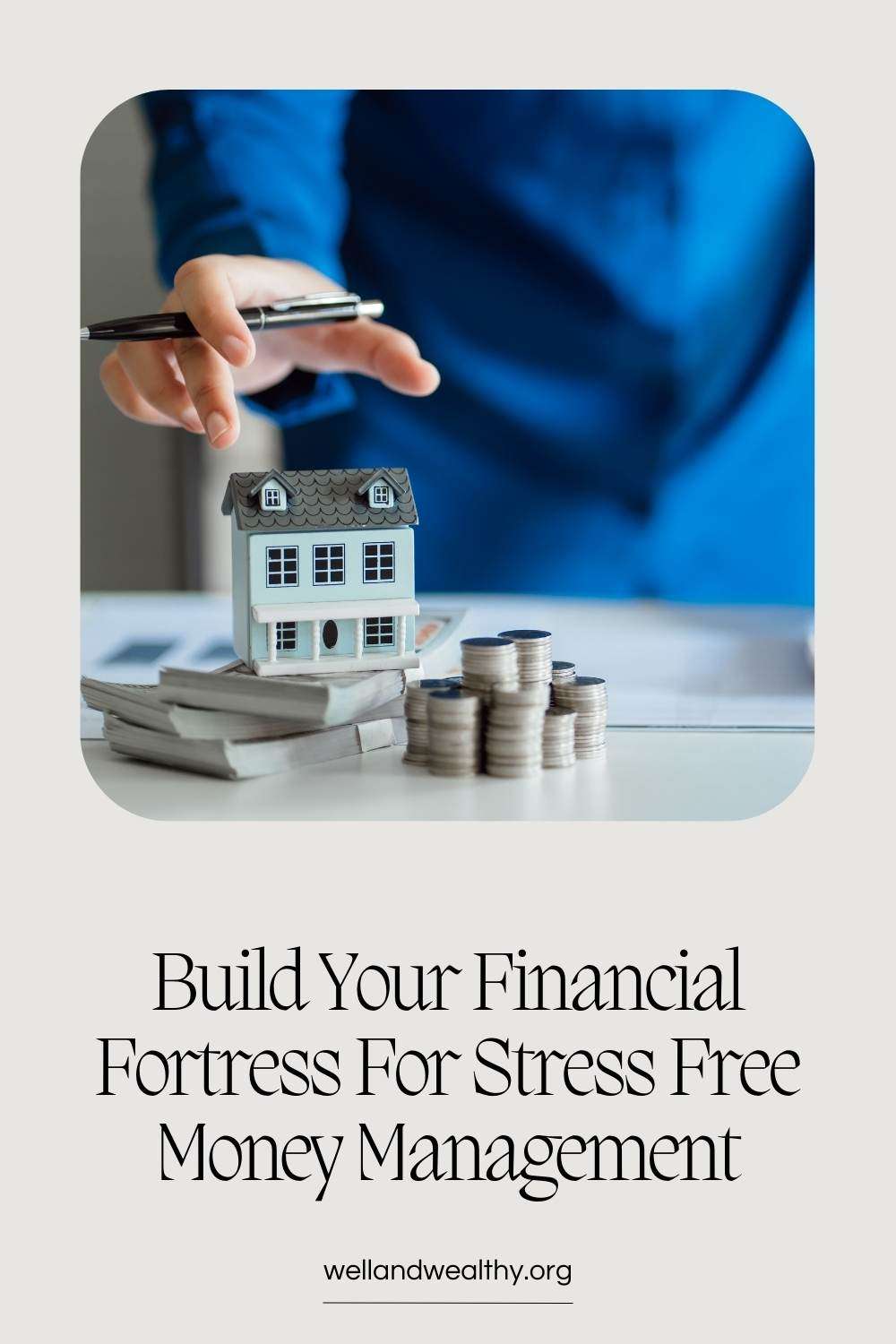 Build Your Financial Fortress For Stress Free Money Management ...